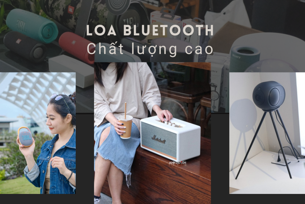 Loa bluetooth chất lượng cao có ưu điểm gì nổi bật?